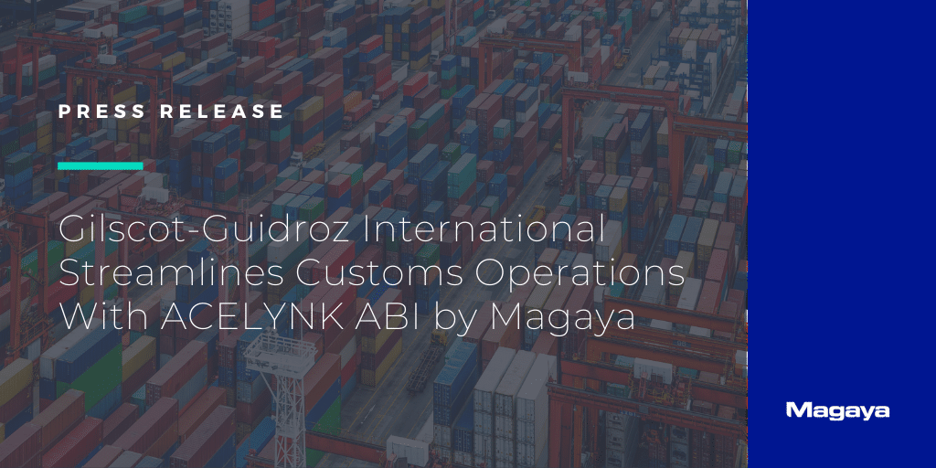 Gilscot-Guidroz International Streamlines Customs Operations With ...