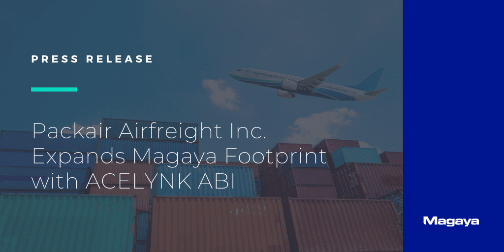 Packair Airfreight Inc. Expands Magaya Footprint with ACELYNK ABI | Magaya